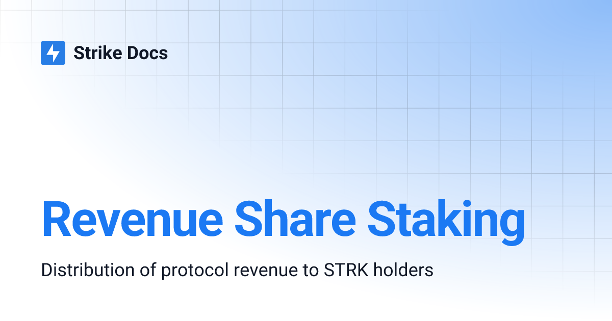 Revenue Share Staking | Strike Docs